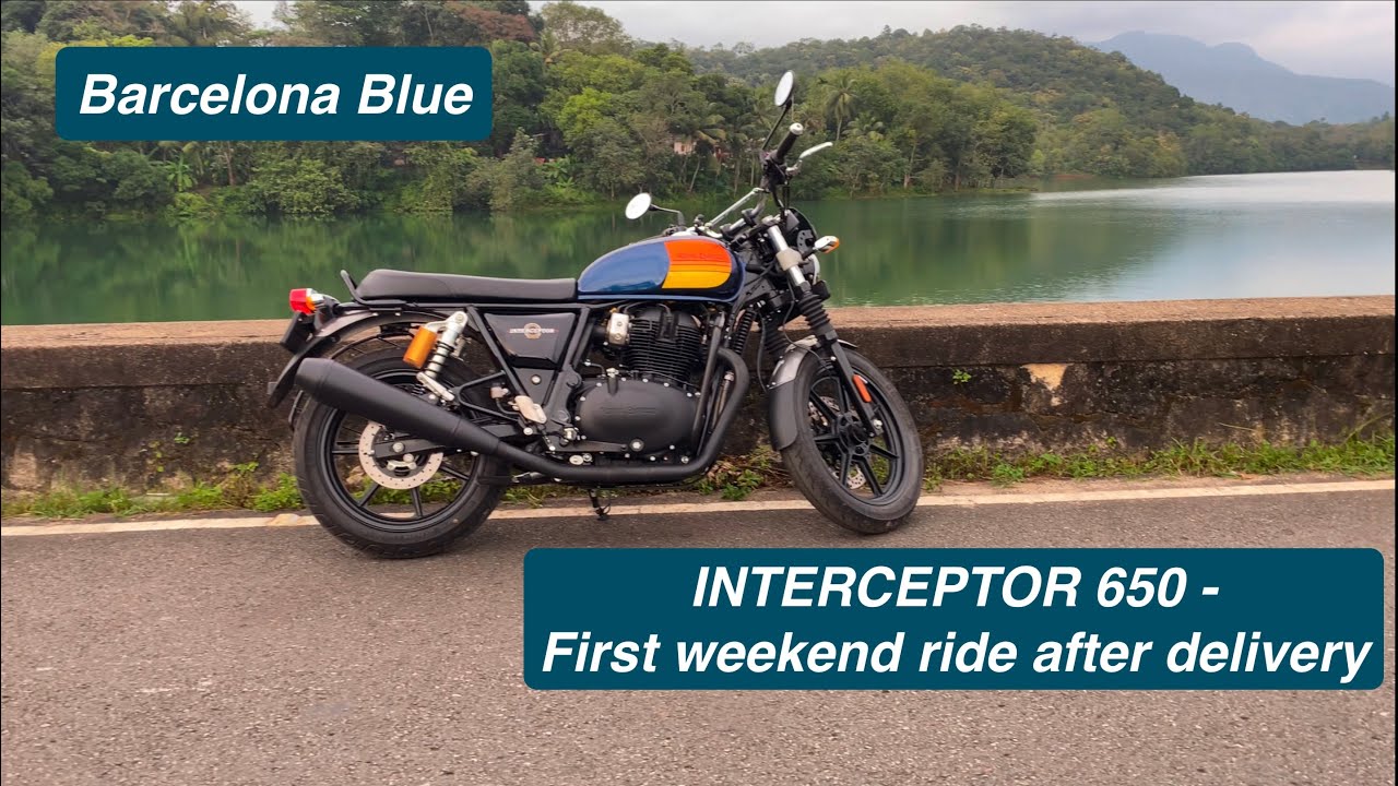 Interceptor 650 - Barcelona Blue - First Weekend ride - 2023 model ...