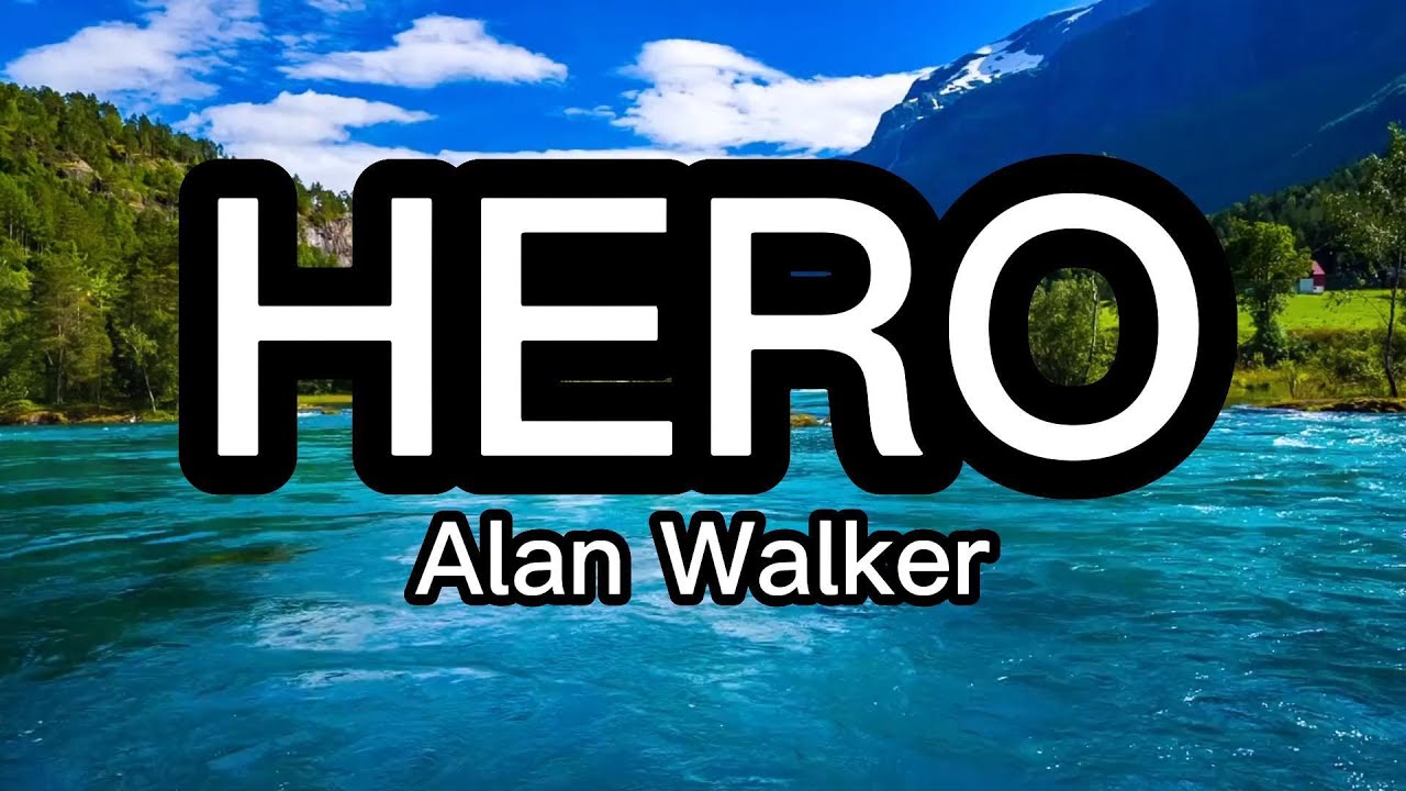 Alan Walker - Hero (Lyrics) ft. Sasha Alex Sloan - YouTube
