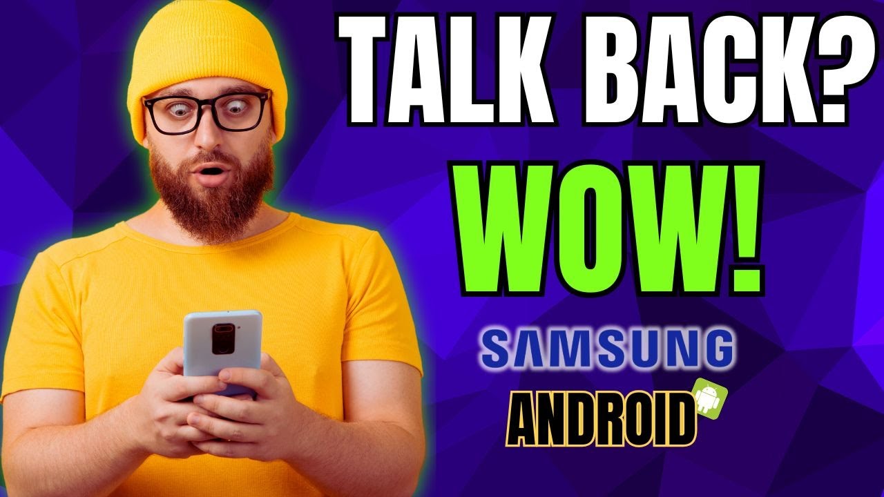 How to Turn On & Use Talk Back feature on Android or Samsung Galaxy ...