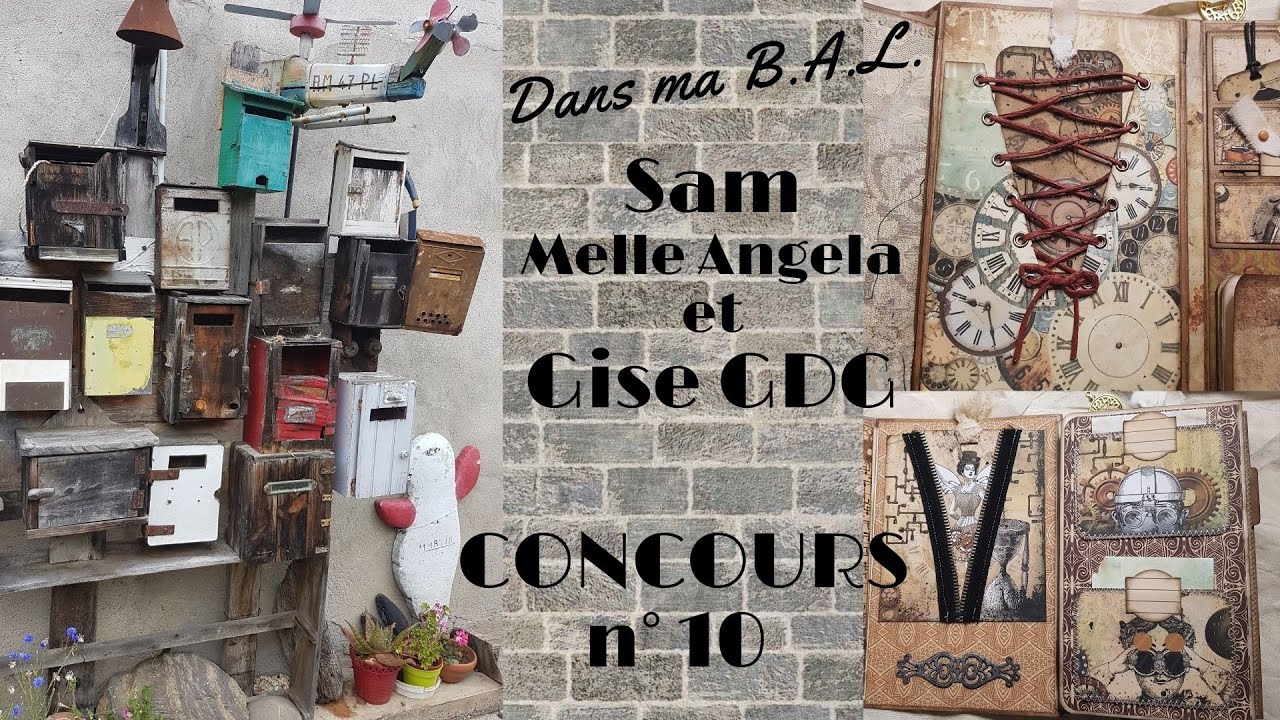 #concours N° 10 - dans ma B.A.L. il y a Sam - Gise GDG et Melle Angela ...