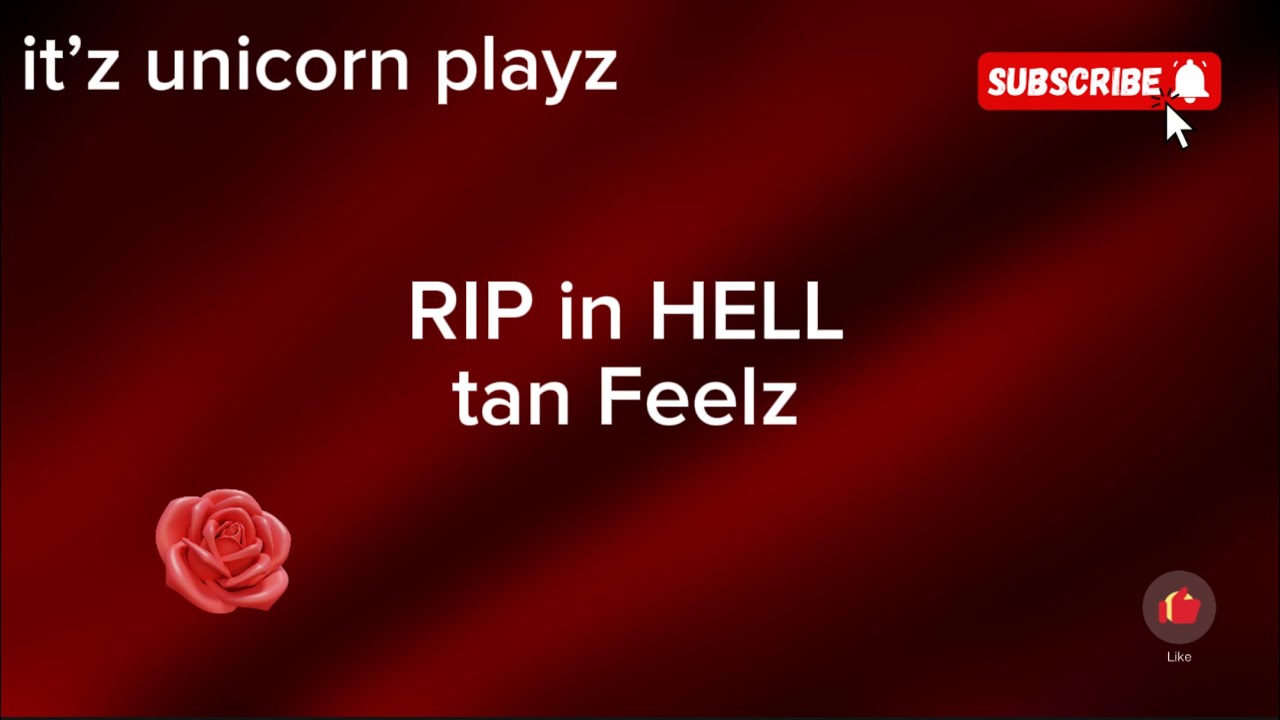 tan Feelz-RIP in HELL(lyrics) - YouTube