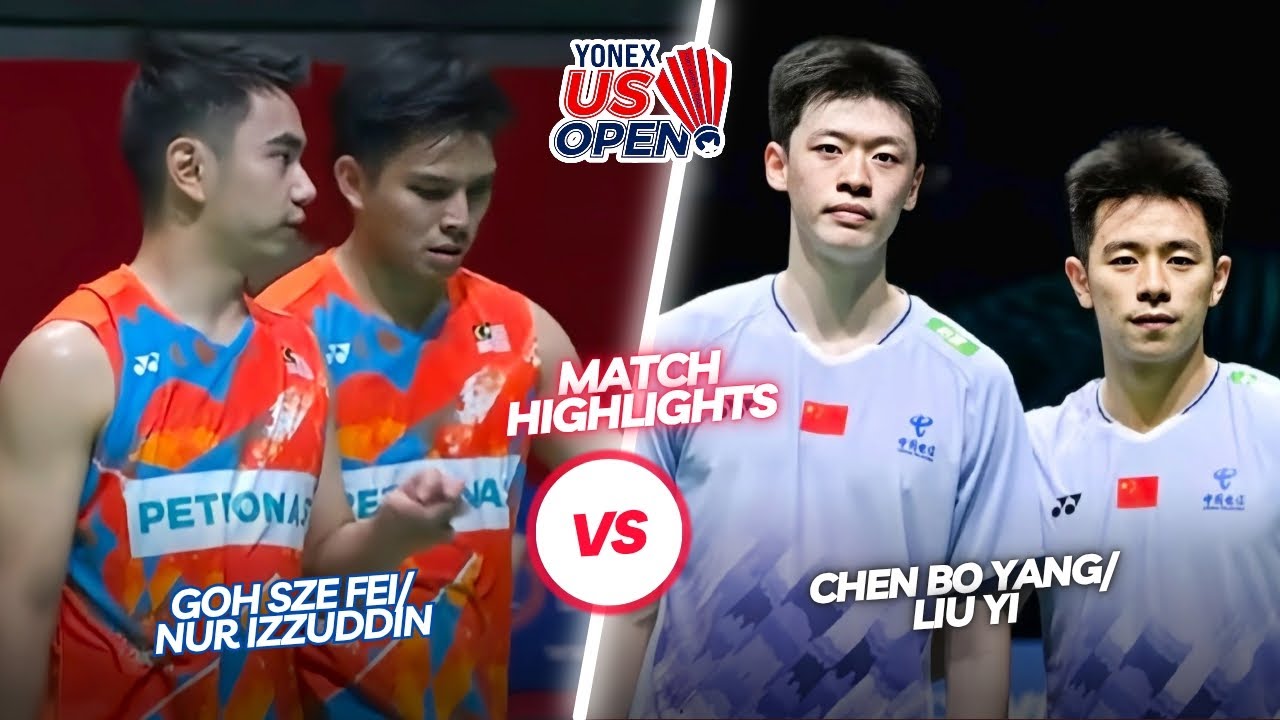 Amazing‼️‼️Goh/Izzuddin (MAS) vs Chen Bo Yang/Liu Yi (CHN)‼️‼️Yonex US ...
