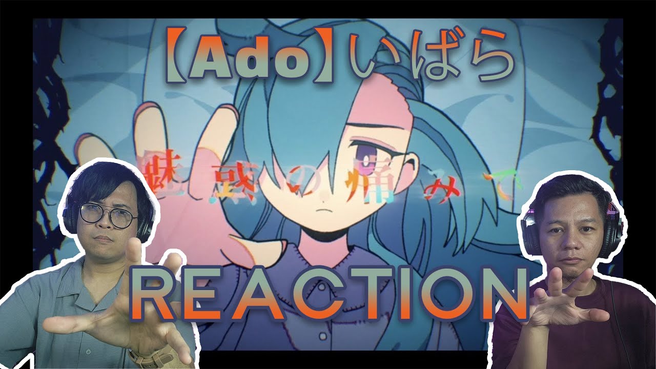 Ado + Vaundy = BANGER!!!【Ado】いばら | REACTION - YouTube