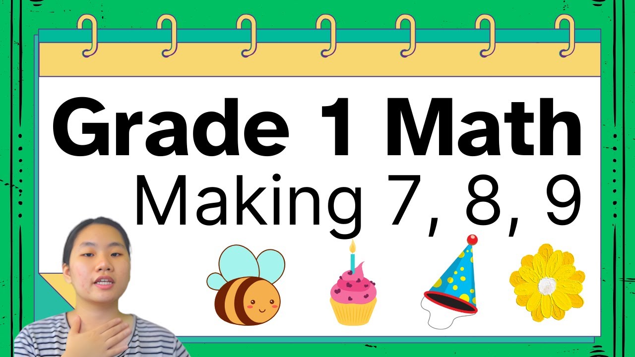 Grade 1 Mathematics Lesson 26 : Making 7, 8, 9 - YouTube