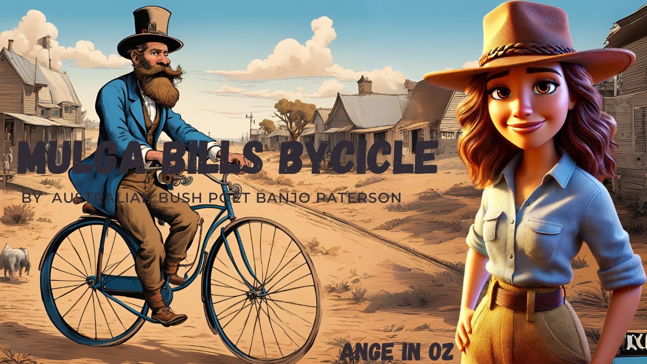 Mulga Bill's Bicycle by A.B. "Banjo" Paterson - Australian Poem with ...