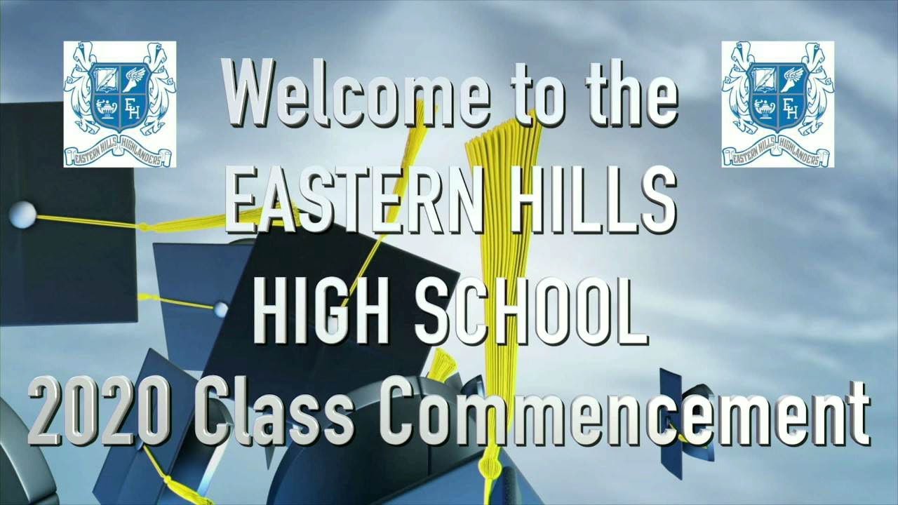 In Person Senior Commencement Celebration - Eastern Hills High School ...