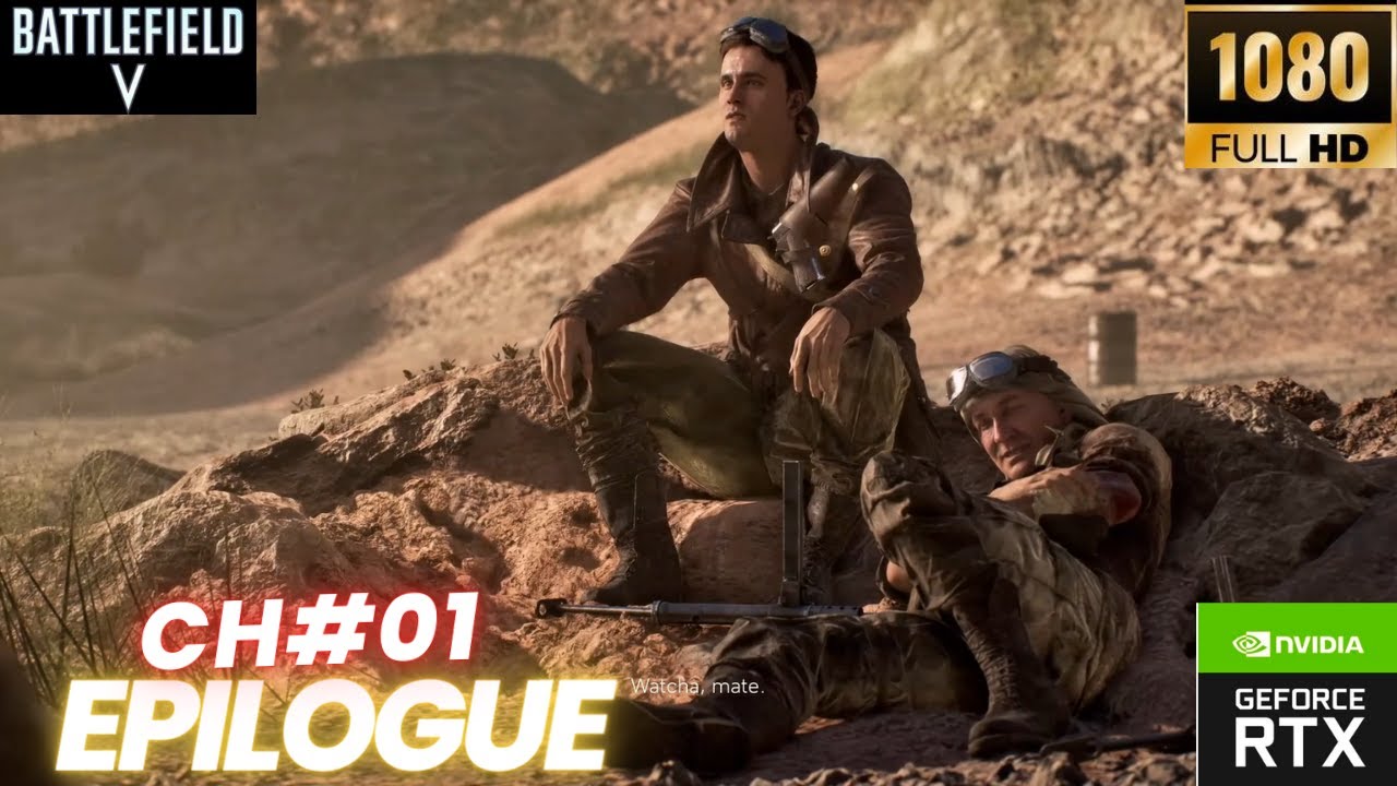 BATTLEFIELD 5 Chapter 01 Epilogue - END (BATTLEFIELD V) - YouTube