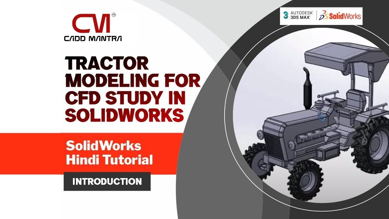 Solidworks CFD Hindi Tutorial | Tractor Model for CFD Study/Analysis in ...