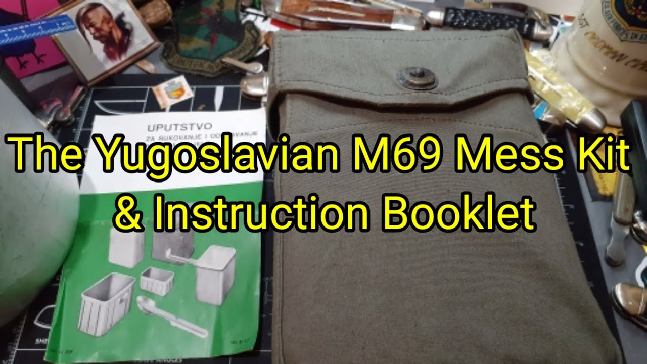 (203) 🔥🏕The Yugoslavian M69 Mess Kit & Instruction Booklet - YouTube