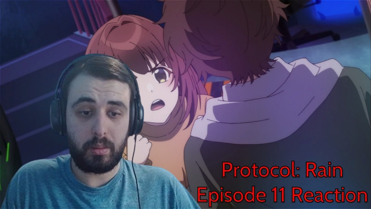 Protocol: Rain Episode 11 Reaction - YouTube