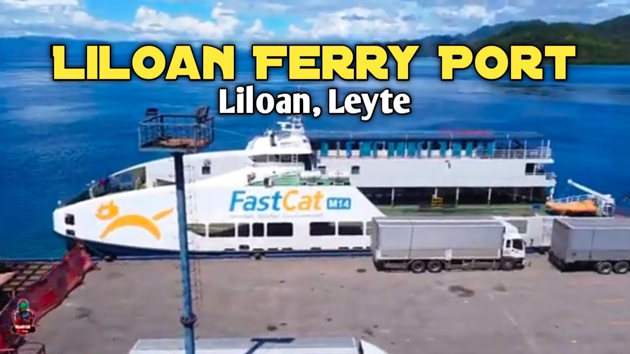 Ferry Port | Liloan Leyte - YouTube