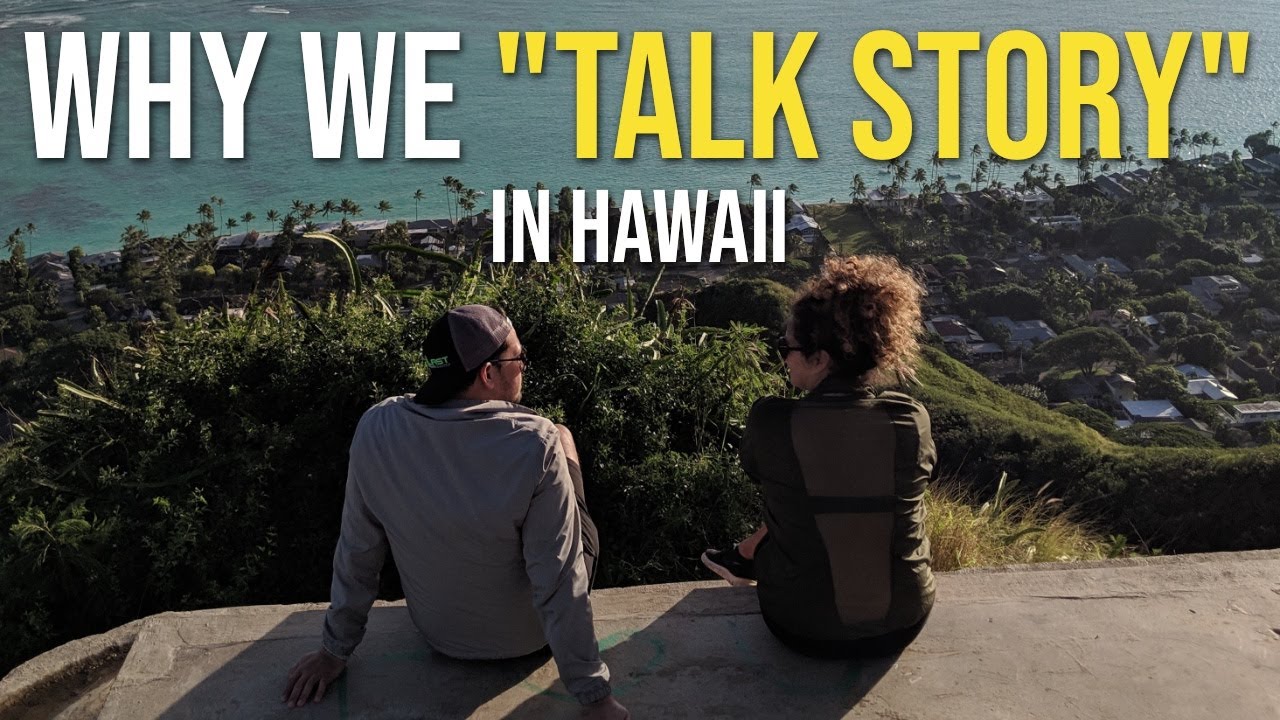 The Best Way to Connect with Locals - (the importance of talking story ...