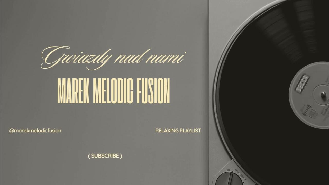Marek Melodic Fusion (Gwiazdy nad nami 2024) - YouTube