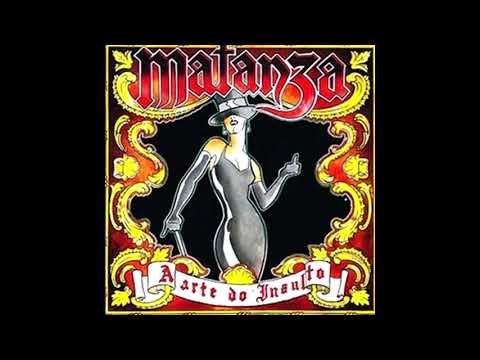 Matanza - A Arte Do Insulto
