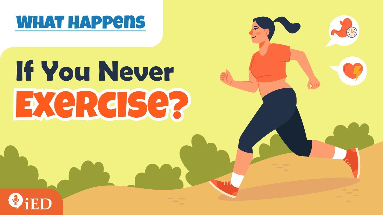 What Happens To Your Body When You Never Exercise? | 💖 Healing podcast ...