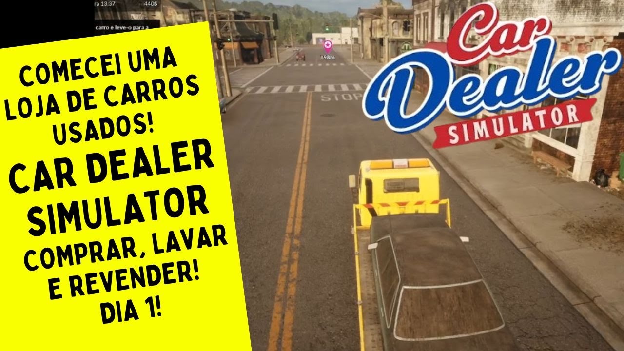 Comecei uma loja de Carros Usados! Car Dealer Simulator. Comprar, lavar ...