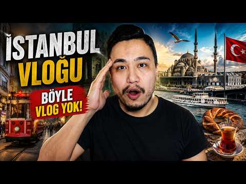 İSTANBUL'U HİÇ BÖYLE GÖRMEDİNİZ! | İSTANBUL VLOĞU