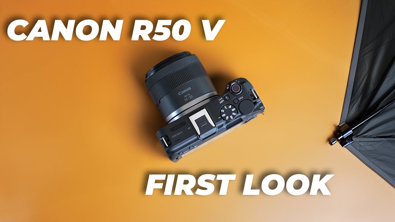 Canon EOS R50 V First Look - YouTube