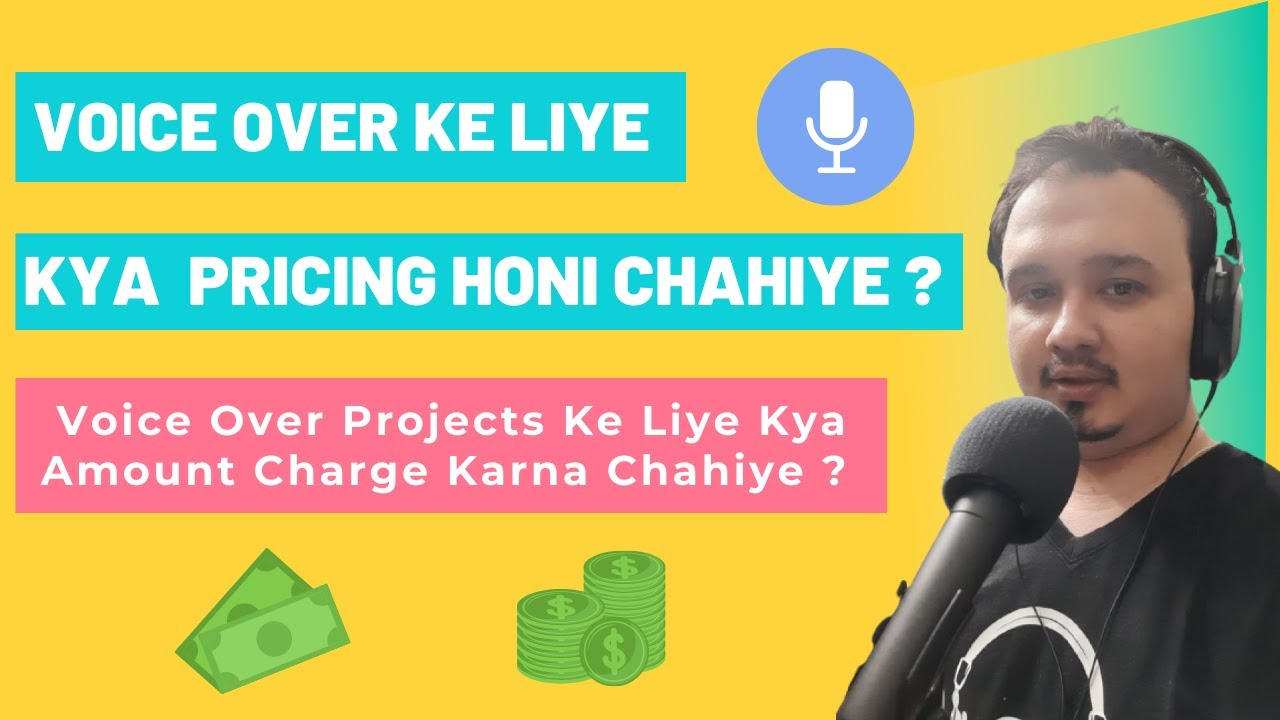 Voice Over Pricing | Voice Over Rate Card | Voice Over Fees Kya Honi ...