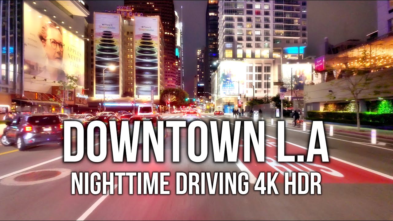 Downtown Los Angeles Night Driving | ASMR 4K HDR Relaxing Driving Video ...