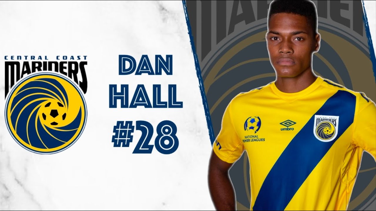 Dan Hall - Central Coast Mariners FC - YouTube