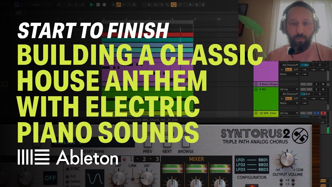 Building a Classic House Anthem with Electric Piano Sounds - YouTube