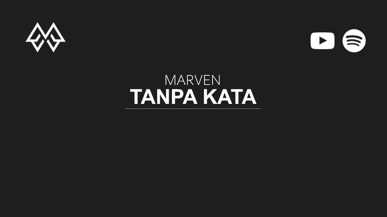MARVEN - TANPA KATA (Official Lyric Video) - YouTube