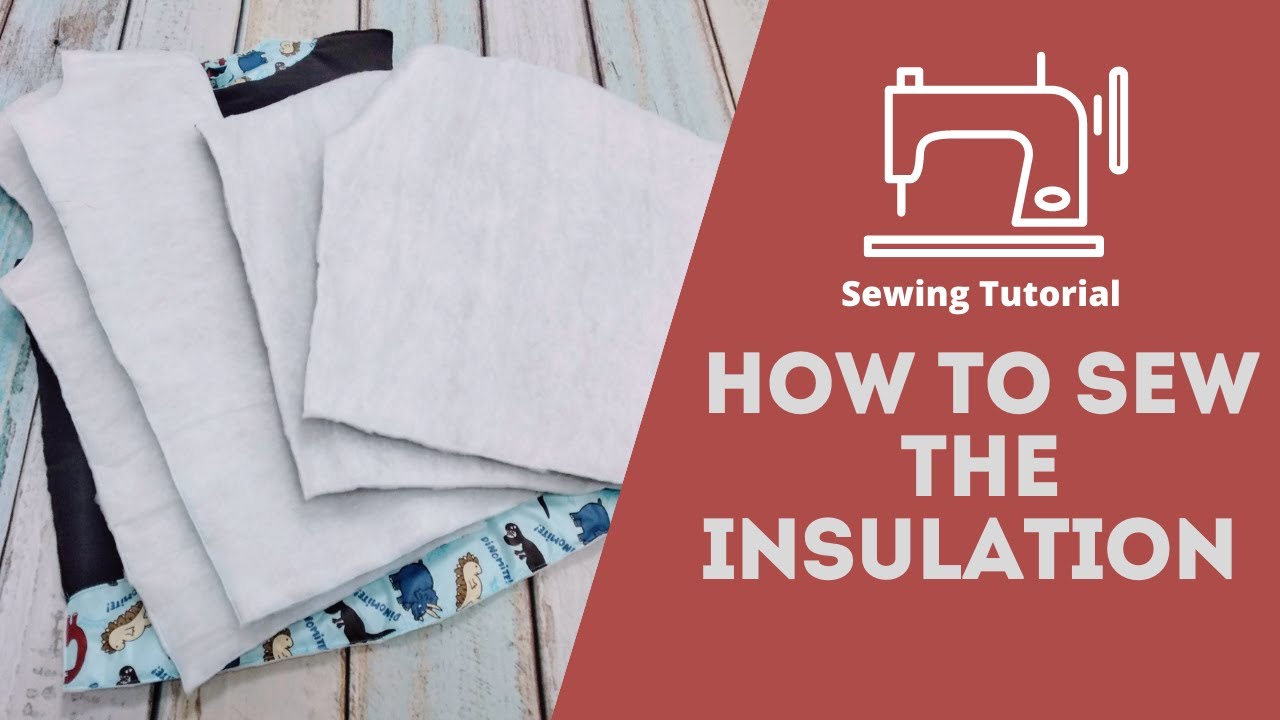 How to sew the insulation - YouTube