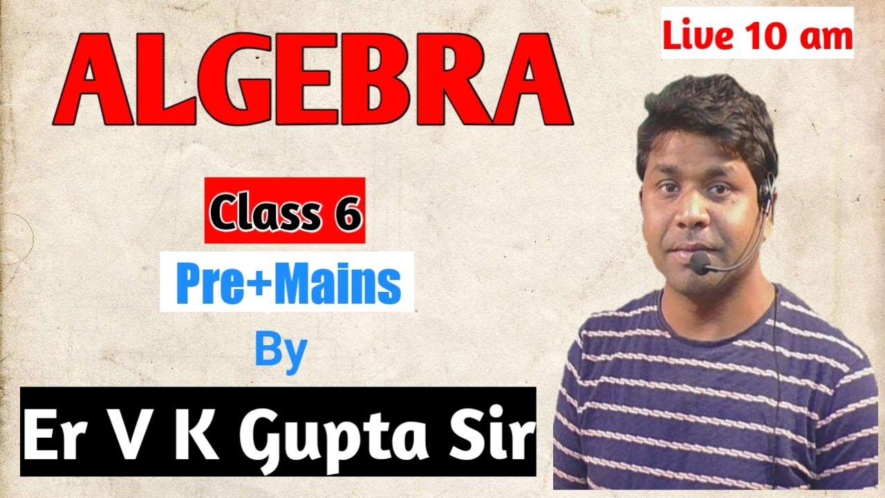 ALGEBRA CLASS 6 YouTube algebra-class-6-youtube