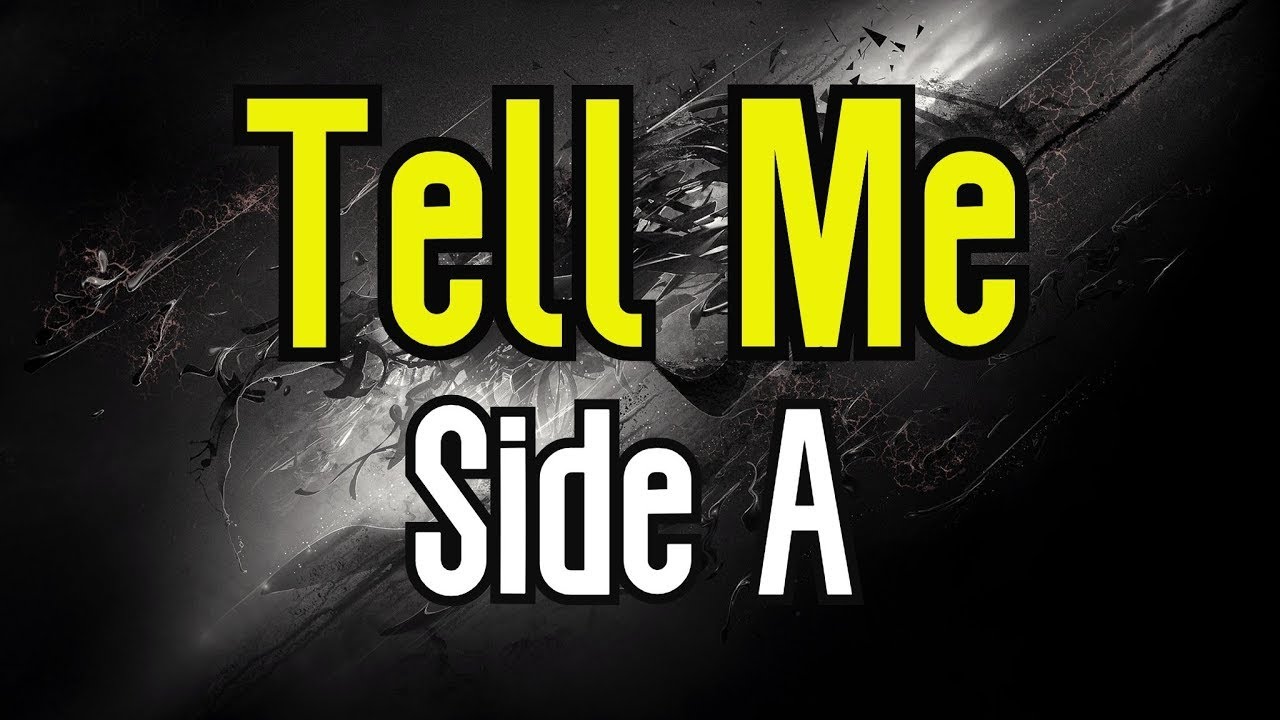 Tell Me (Lyrics) (Side A) (Official Video) By: HJ - YouTube