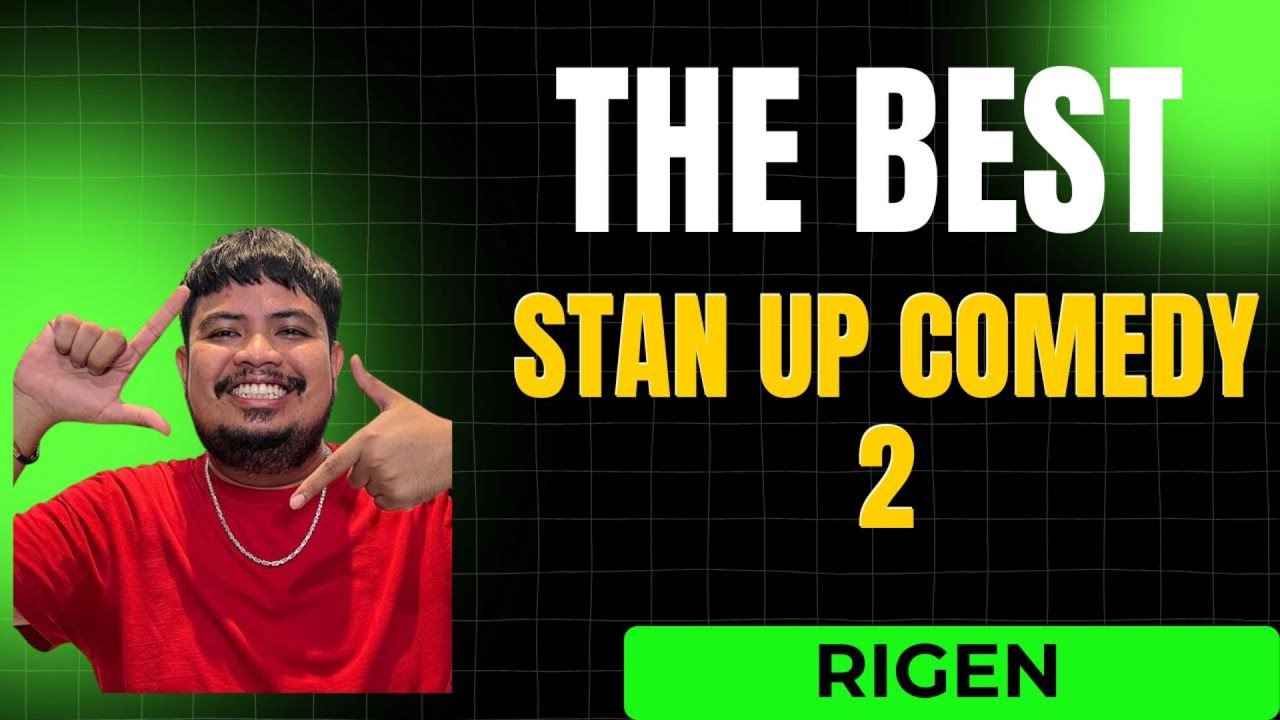 THE BEST STAND UP COMEDY 2 #RIGEN - YouTube