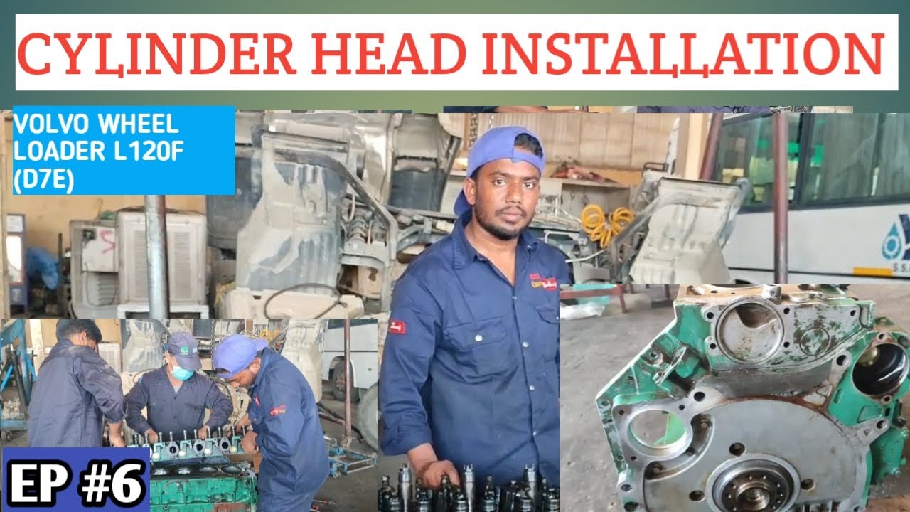 Diesel engine workshop | CYLINDER HEAD INSTALLATION | VOLVO WHEEL ...