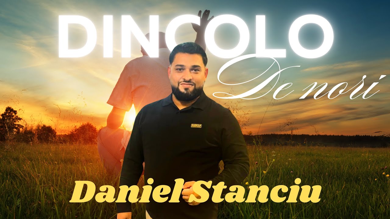 Daniel Stanciu - DINCOLO DE NORI - YouTube