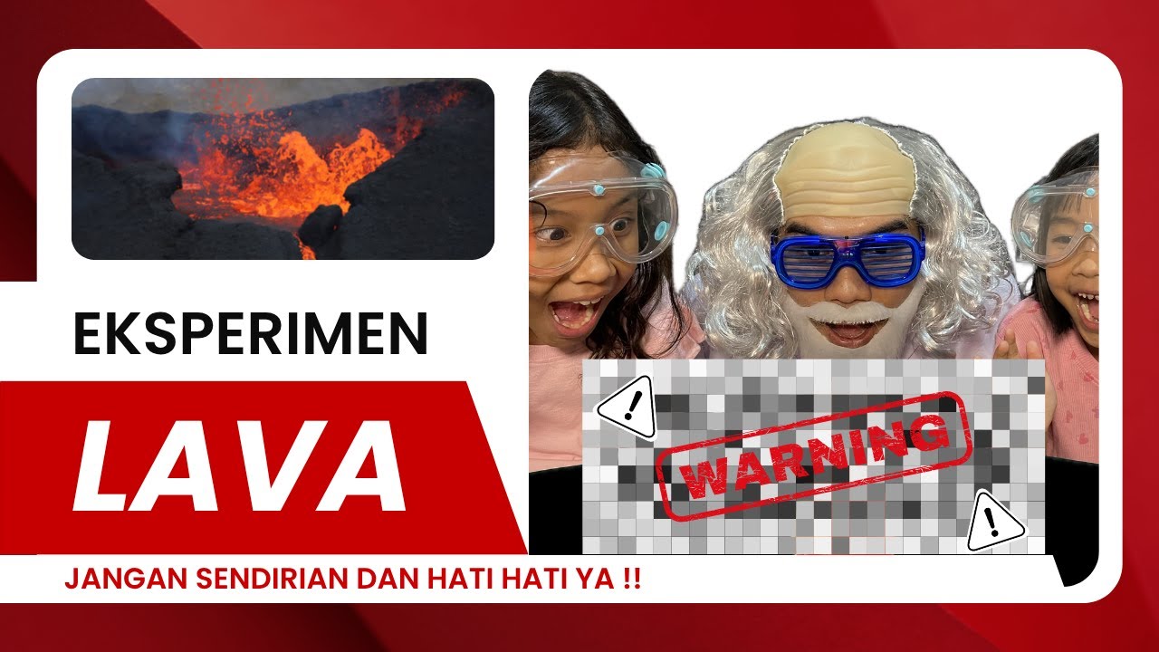 Eksperimen membuat LAVA - YouTube