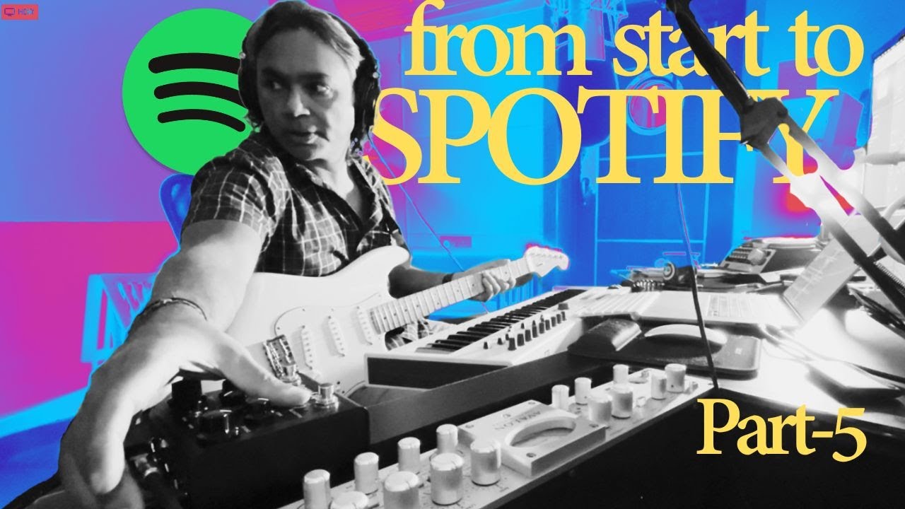 Making a Song from Start to Spotify: Step-by-Step Music Production ...