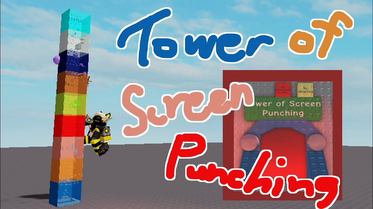 Tower of Screen Punching Completion + Fails I guess ~ Juke's Towers of ...