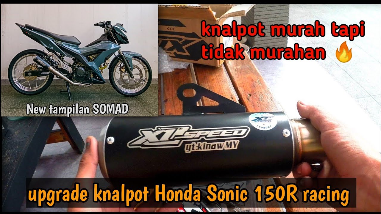 PROJECT HONDA SONIC 150R || UNBOXING KNALPOT RACING - HONDA SONIC ...
