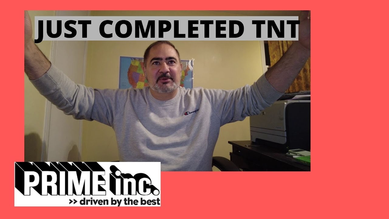 Prime Inc - TNT Finally Completed .. My overall Review of TNT - YouTube