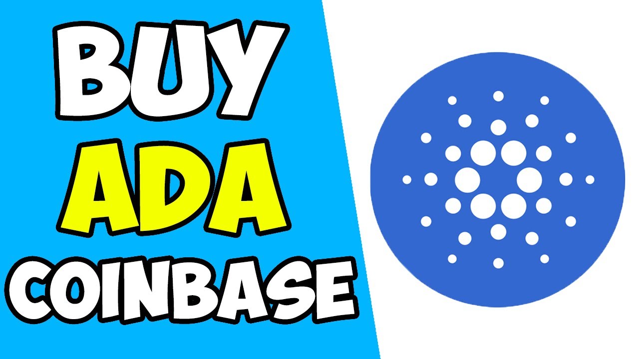 How to Buy Cardano (ADA) on Coinbase for Beginners - YouTube