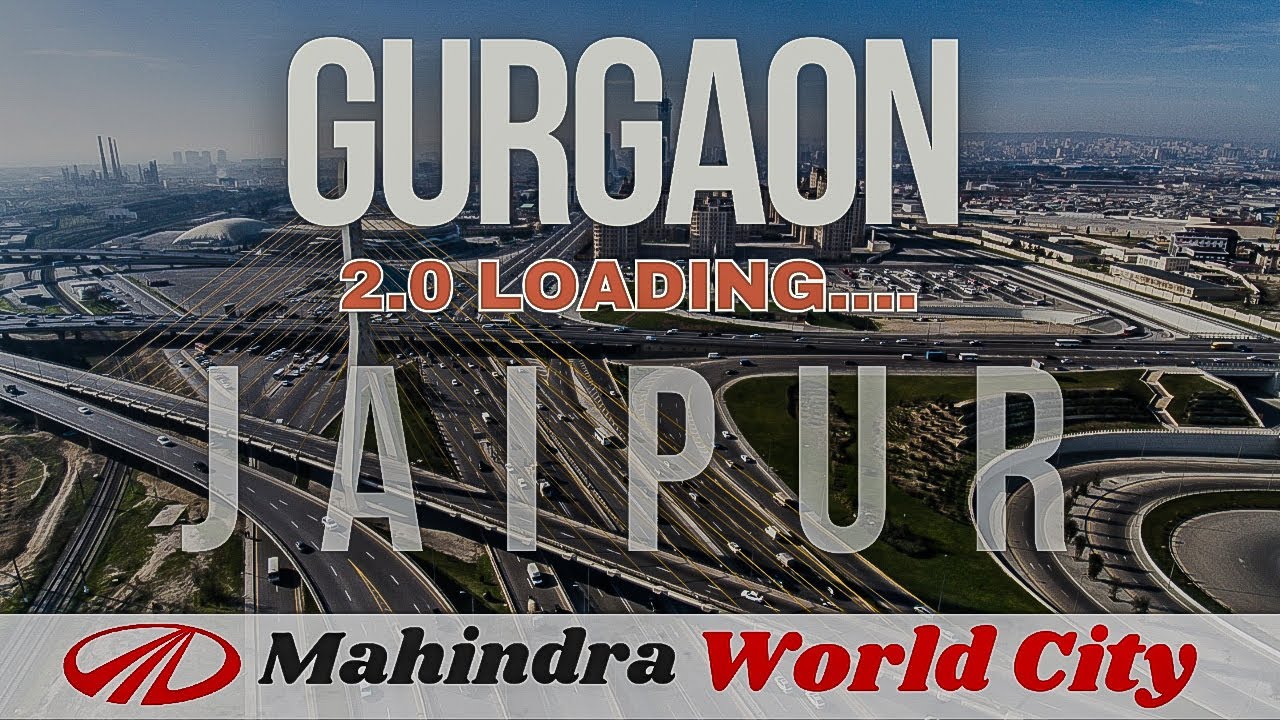 Explore Jaipur's Future in Mahindra World City - YouTube