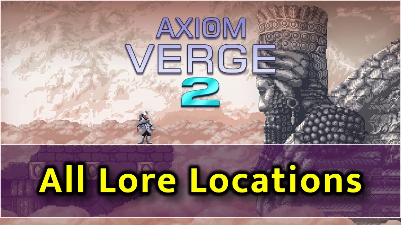 Axiom Verge Areas