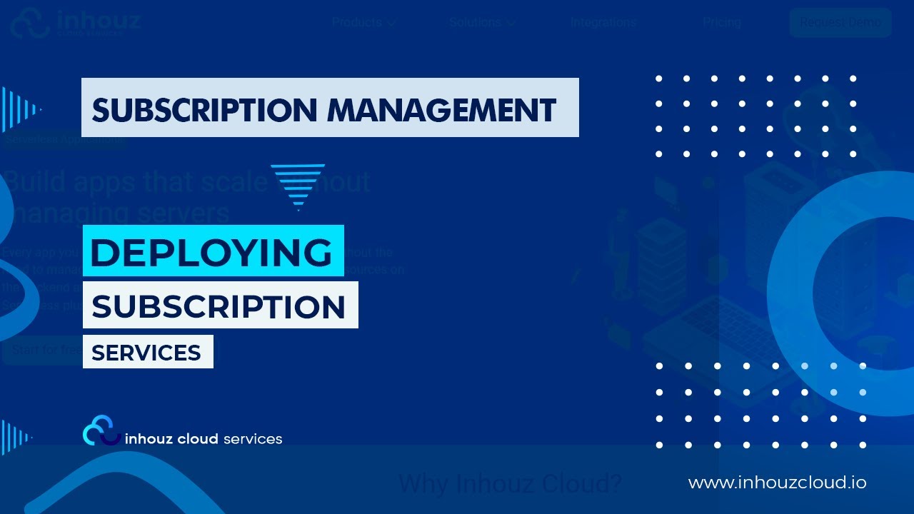 Deploying Subscription Services | Inhouz Cloud Services (Subscription ...