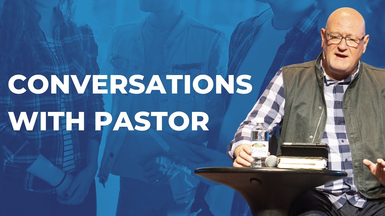 Conversations with Pastor (November 2022) - YouTube