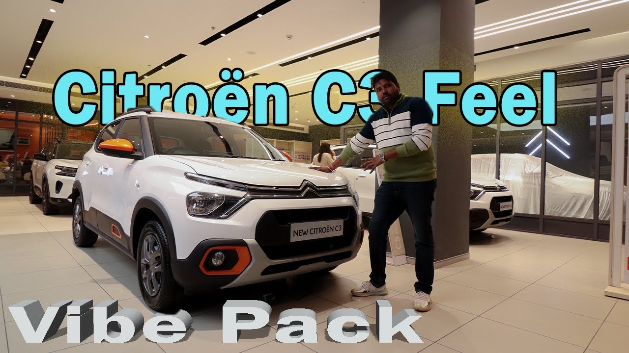 Citroen C3 Feel Vibe Pack- ₹6.80 lakh | Review - YouTube