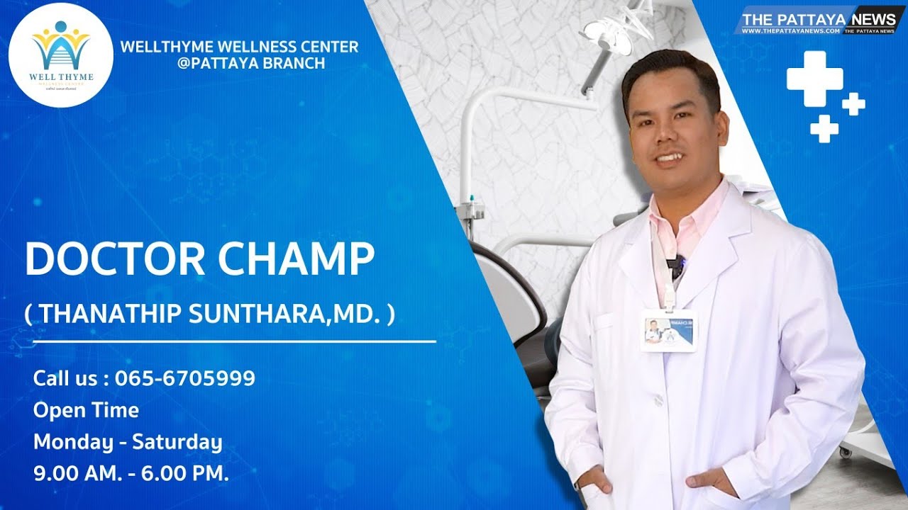 We take a look at the services provided by Wellthyme Clinic in Pattaya with new presenter Tina ...