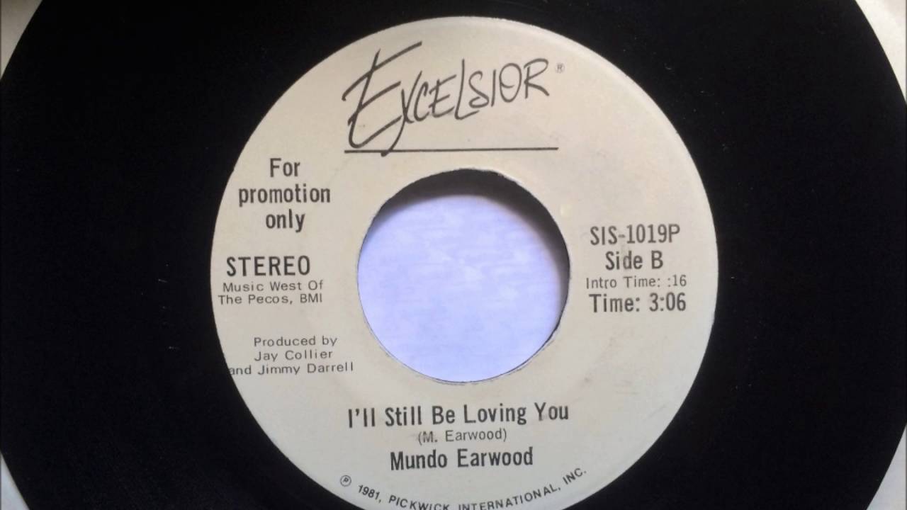 I'll Still Be Loving You , Mundo Earwood , 1981 - YouTube