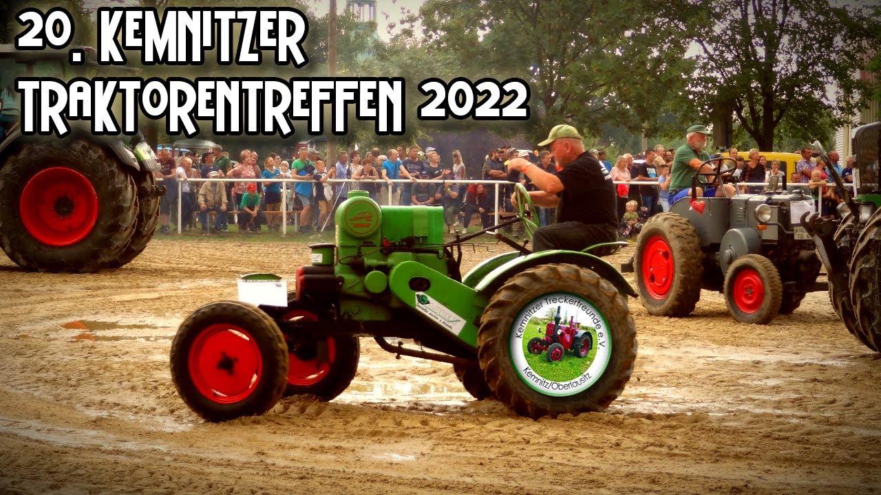 Traktoriáda - 20. Traktorentreffen in Kemnitz 2022 3.část - YouTube
