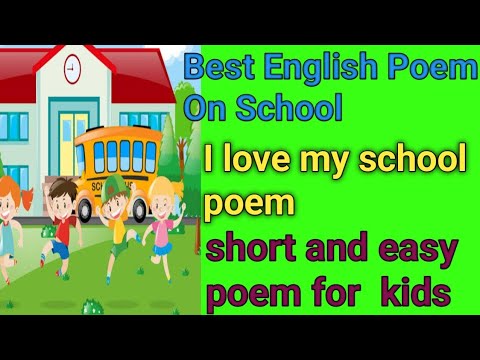 English poem on School for kids || I love my school || Rhyming poem for kids || #poem # ...