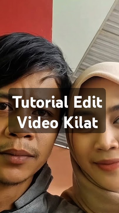 Edit video kilat - YouTube