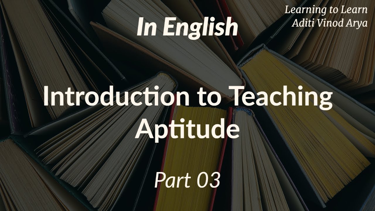 Introduction to Teaching Aptitude - YouTube